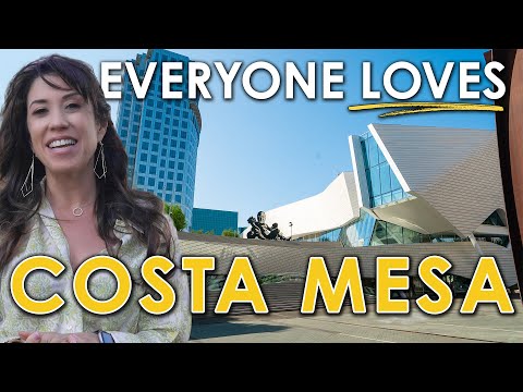 Best Guide To Living in Costa Mesa, CA | Why Everyone Wants to Move Here!
