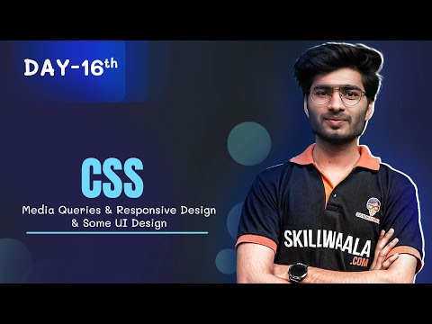 🔴 Live: Media Queries & Responsive Design & Some UI Design | Day 16