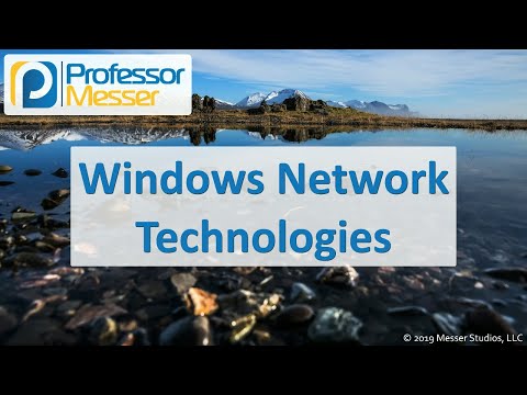 Windows Network Technologies - CompTIA A+ 220-1002 - 1.8