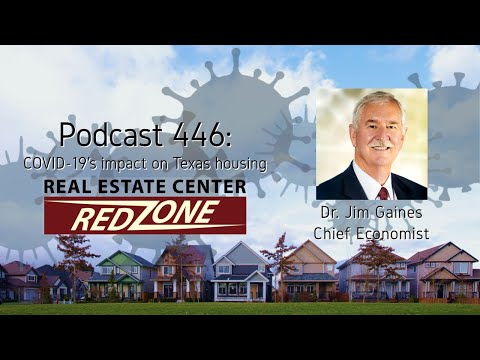Red Zone Podcast 446: COVID-19's impact on Texas housing