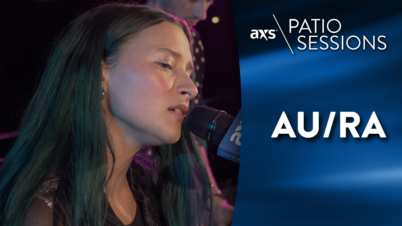 Axs Patio Sessions: Au/Ra Interview - book-news.org