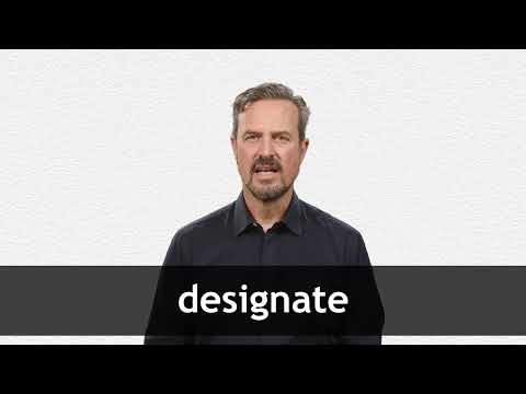 How to pronounce DESIGNATE in American English