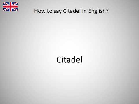 How to say Citadel in English?