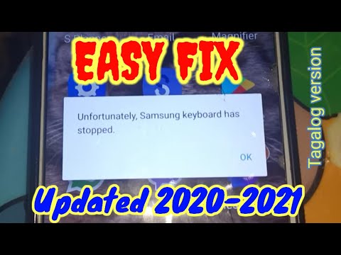 UNFORTUNATELY, SAMSUNG KEYBOARD HAS STOPPED / How to FIX/ tagalog version