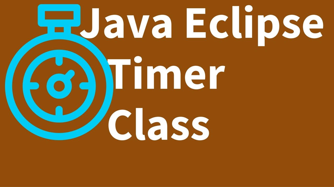 Java - How To Use Timer Class In java Using Eclipse [ with source code ]