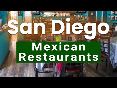 Top 10 Best Mexican Restaurants in San Diego, California | USA - English