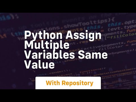 python assign multiple variables same value