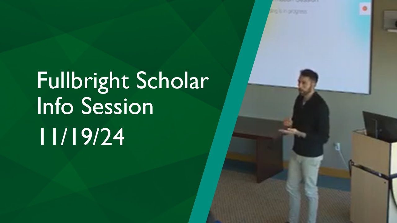 Fulbright Scholar Program Information Session | November 19, 2024