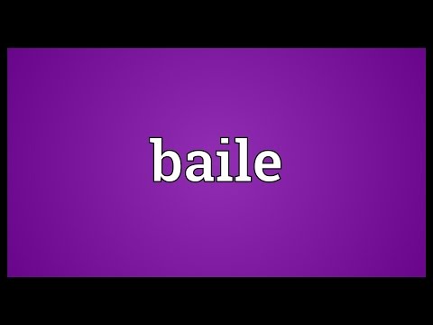 Baile Meaning