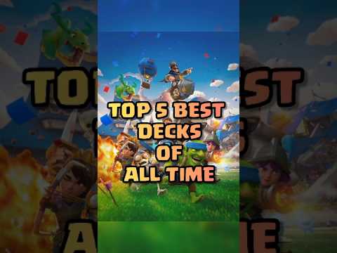 TOP 5 BEST decks of all time in Clash Royale 🥇 #shorts #clashroyale