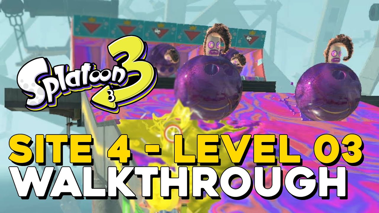 Splatoon 3 Let's Put A Pin In That Walkthrough (Site 4 - Level 03)