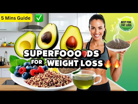 Eat These 5 Superfoods to Lose Weight FAST! (Science-Backed)”Boost Metabolism”