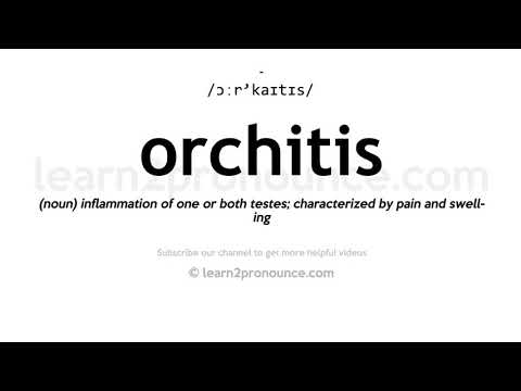 How to pronounce Orchitis | English pronunciation