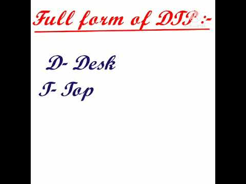 Full form of DTP