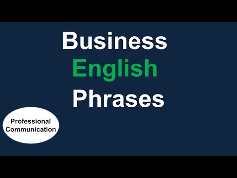 English Business Phrases ~ For Ambitious Professionals Like You.