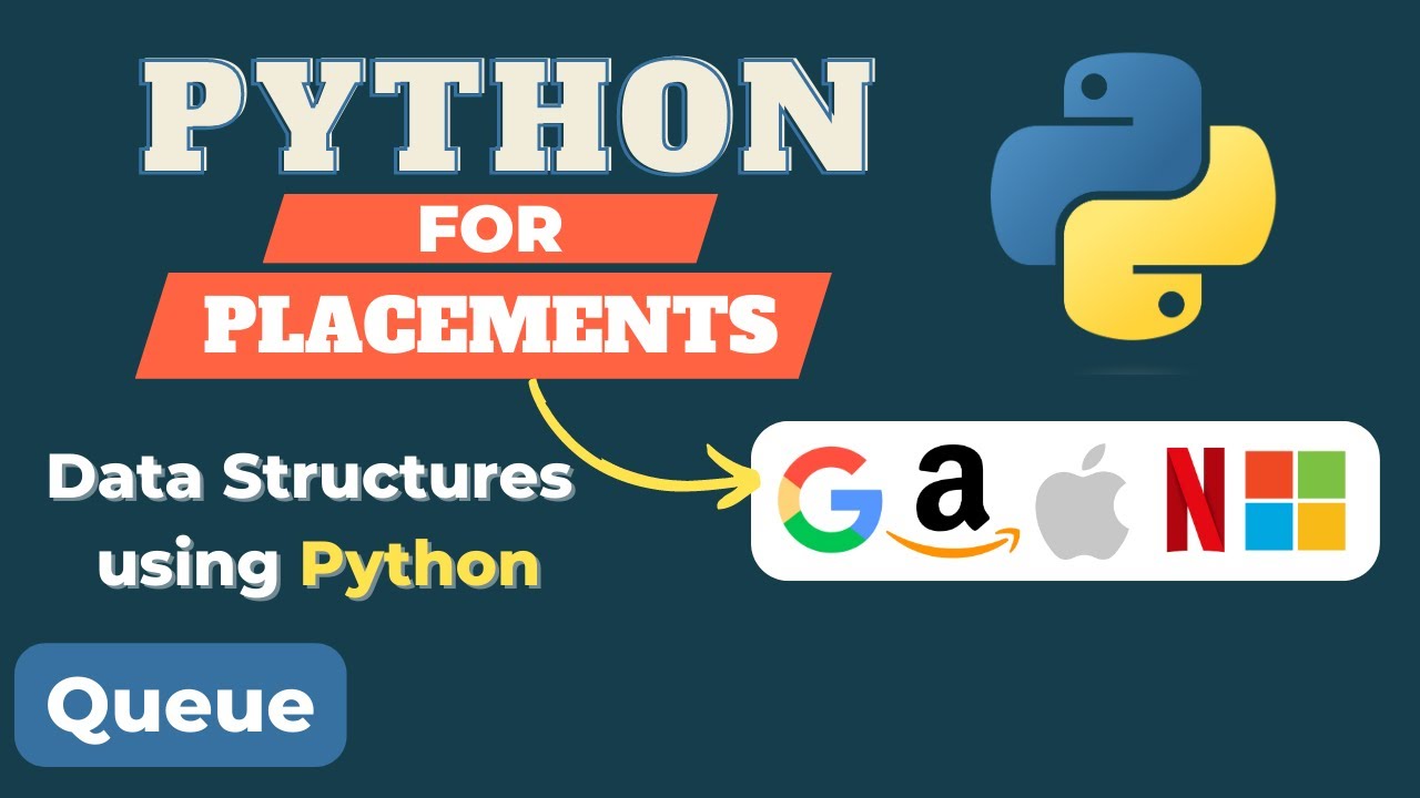 Implement Queue using Python | Data Structures in Python | Python for Placements Course in Hindi