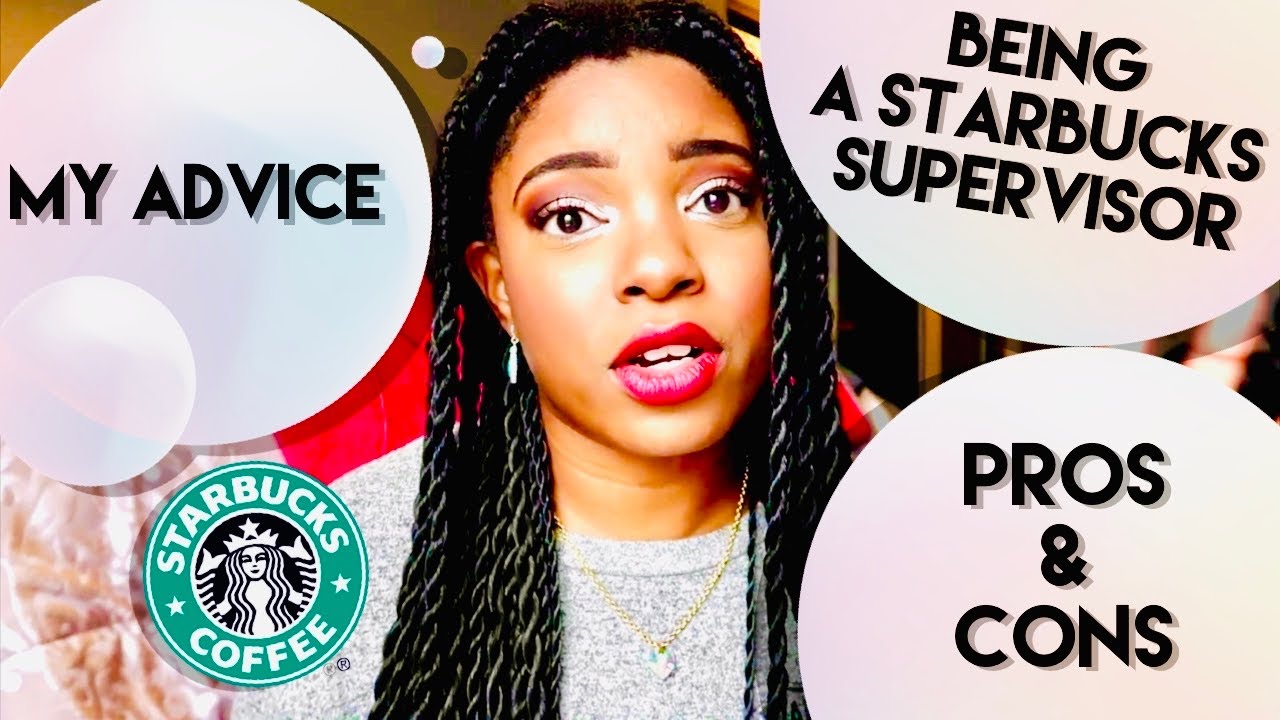WHAT IT'S LIKE BEING A STARBUCKS SUPERVISOR! ADVICE, PROS & CONS | NEKKOG