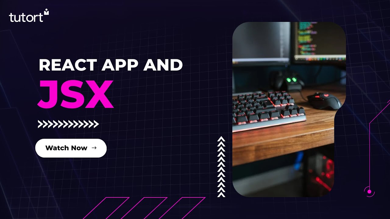 React App Component and JSX  | React Tutorial for Beginners | Tutort Academy