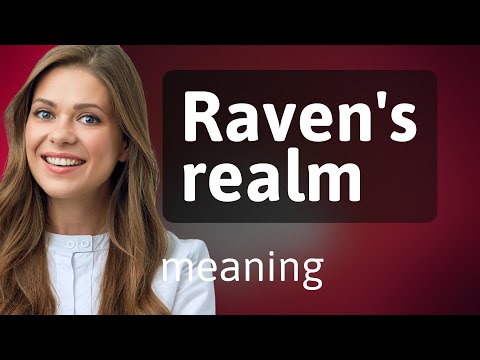 Understanding the Phrase "Raven's Realm"