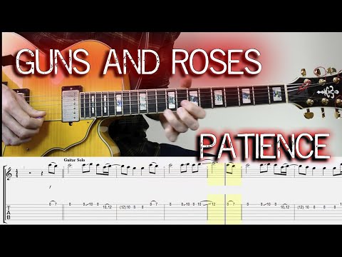 Guns and Roses - Patience (Guitar Lesson With TAB & Score)