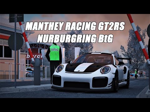 Nurburgring Nordschleife BtG - Porsche 911 GT2 RS Manthey Racing