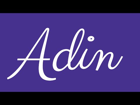 Learn how to Sign the Name Adin Stylishly in Cursive Writing
