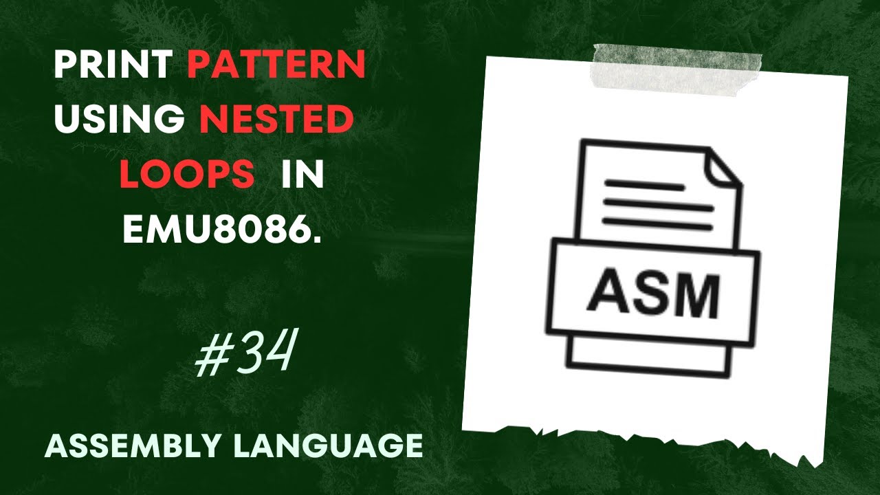 emu8086 tutorial: Nested Loops Pattern Printing in Emu8086: A Simple Guide