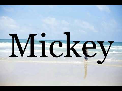How To Pronounce Mickey🌈🌈🌈🌈🌈🌈Pronunciation Of Mickey