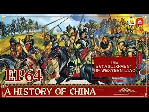 General History of China EP64 | The Establishment of Western Liao | China Movie Channel ENGLISH