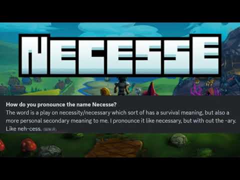 How to pronounce Necesse?