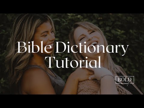 How to Use A Bible Dictionary - TBM Lesson 3