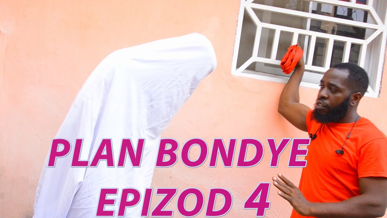 Plan Bondye Epizod 4