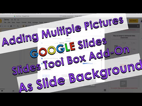 How 2 Make Multiple Pictures Your Background on Google Slides All @ Once Using Slides Toolbox Add-on