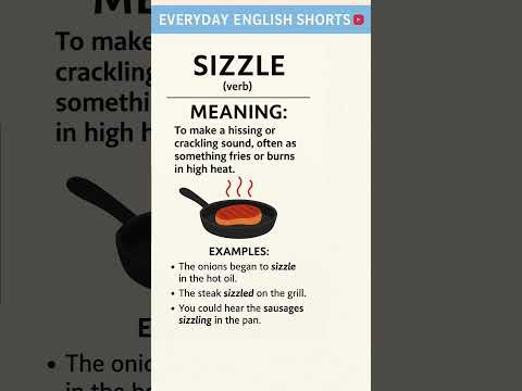 SIZZLE Meaning with Examples | Daily Use English Vocabulary | English Word of the Day #shorts