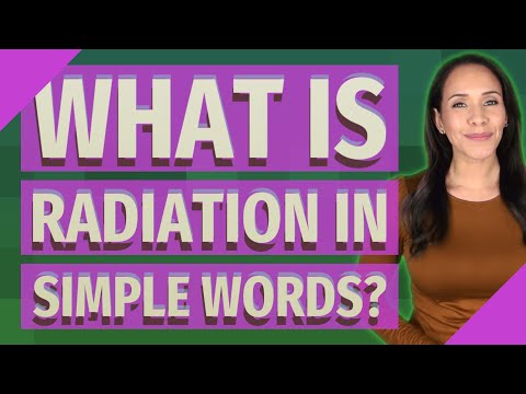 What is radiation in simple words?