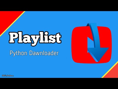 Python Code to Download YouTube Playlist Videos | DKN4.Hackers