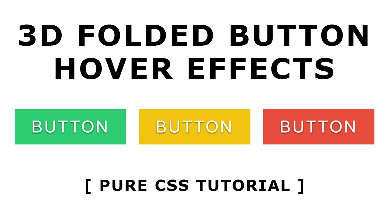 Css Folded Button Hover Effects - Pure Css Button Design - Css Hover Effects - Tutorial