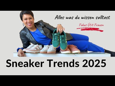 Sneaker Trends 2025 - alles was du wissen solltest
