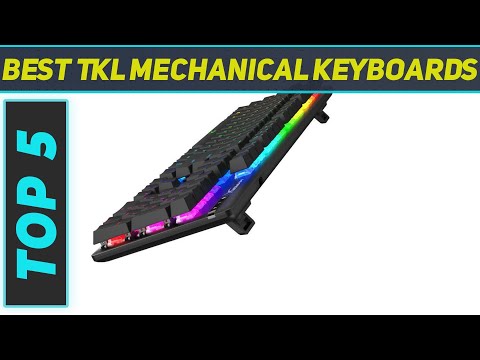 Top 5 Best Tkl Mechanical Keyboards 2023