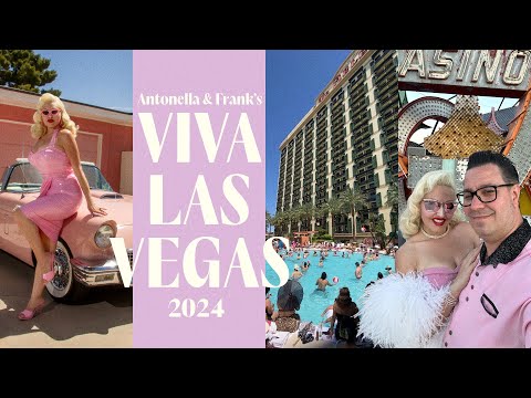 Antonella & Frank's Viva Las Vegas 2024 Vlog