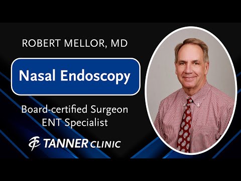 Dr. Mellor Describes and Performs A Nasal Endoscopy - Tanner Clinic