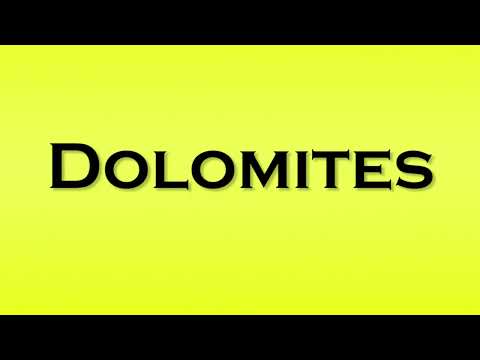 Pronunciation of Dolomites