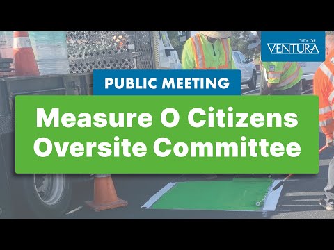 Measure O: Citizens Oversight Committee