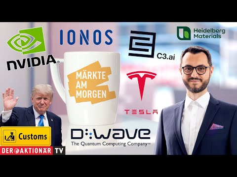 Märkte am Morgen: Trump-Zölle, D-Wave, Nvidia, Best Buy, C3.ai, Tesla, Ionos, Heidelberg Materials