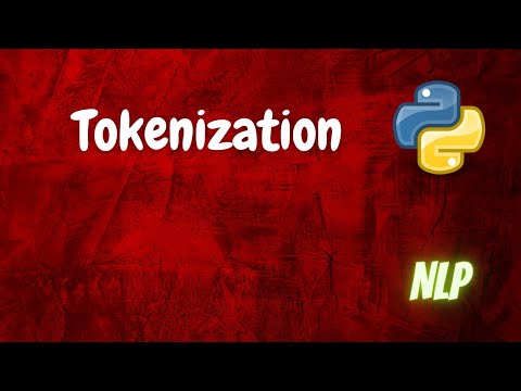 Tokenization | NLP | Python