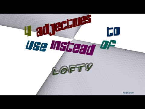 lofty - 5 adjectives which mean lofty (sentence examples)