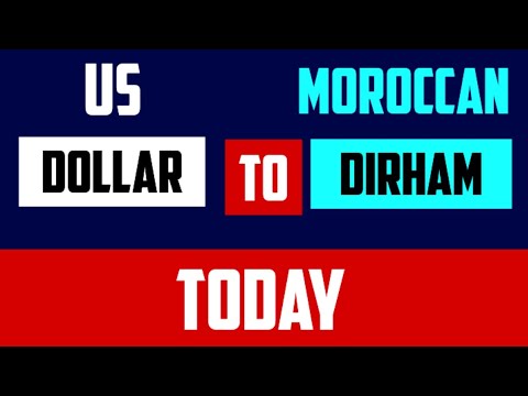 US Dollar to Moroccan dirham - Morocco and Western Sahara Currency Exchange Rates Today