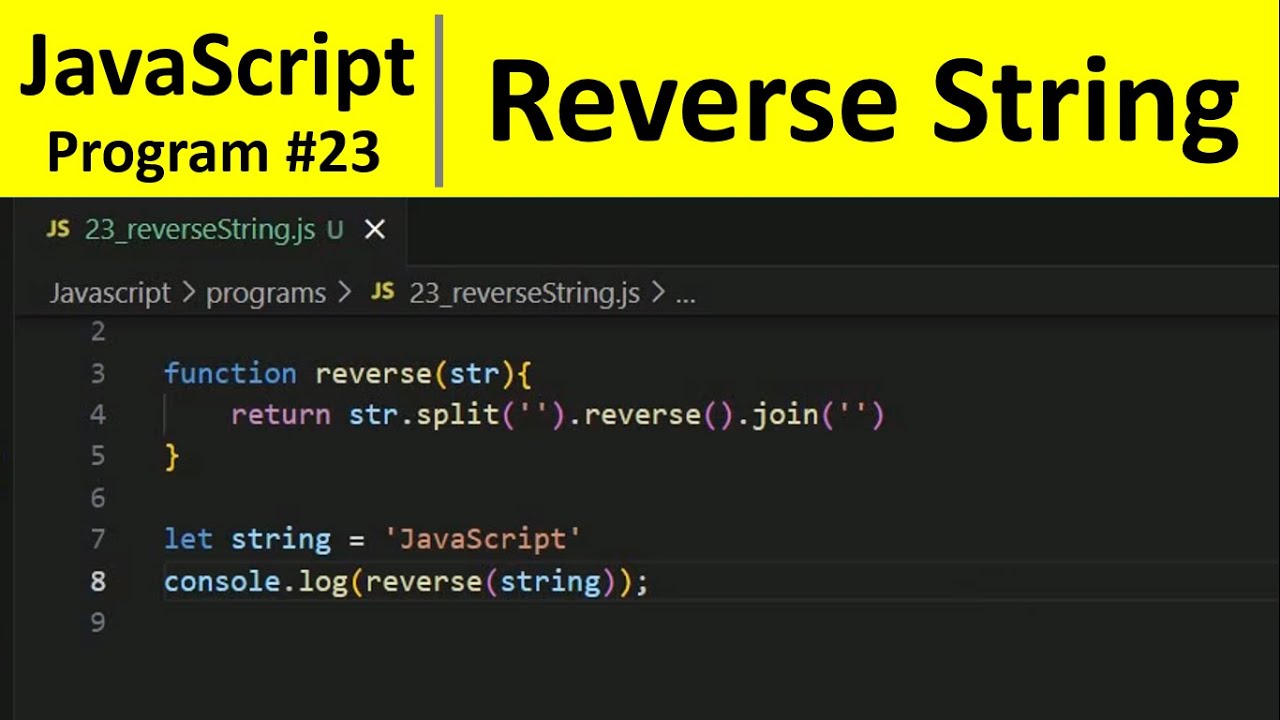 JavaScript Program 23 - Reverse a String in JavaScript