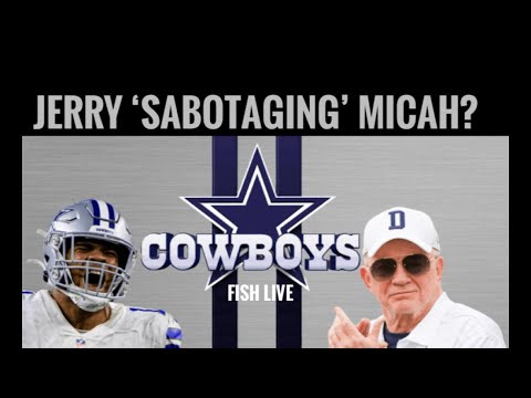 #DallasCowboys Fish Live: #JerryJones is SABOTAGING #MicahParsons ??