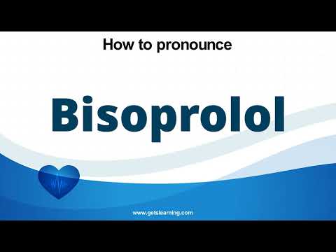 How to pronounce Bisoprolol in English correctly